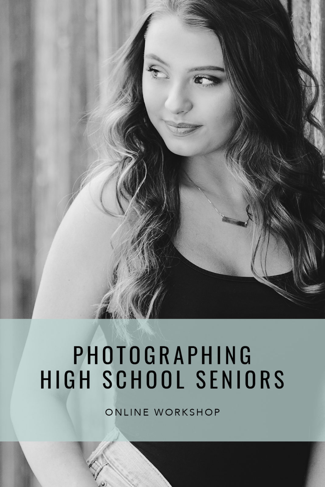 Online Workshop: Photographing High School Seniors | Holli True Senior ...